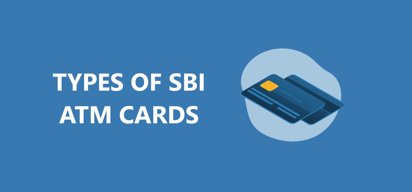 TYPES OF SBI ATM CARDS CreditHita types-of-sbi-atm-cards-credithita